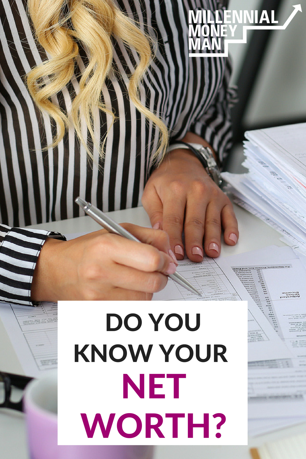 Do You Know Your Net Worth Do You Know Your Net Worth
